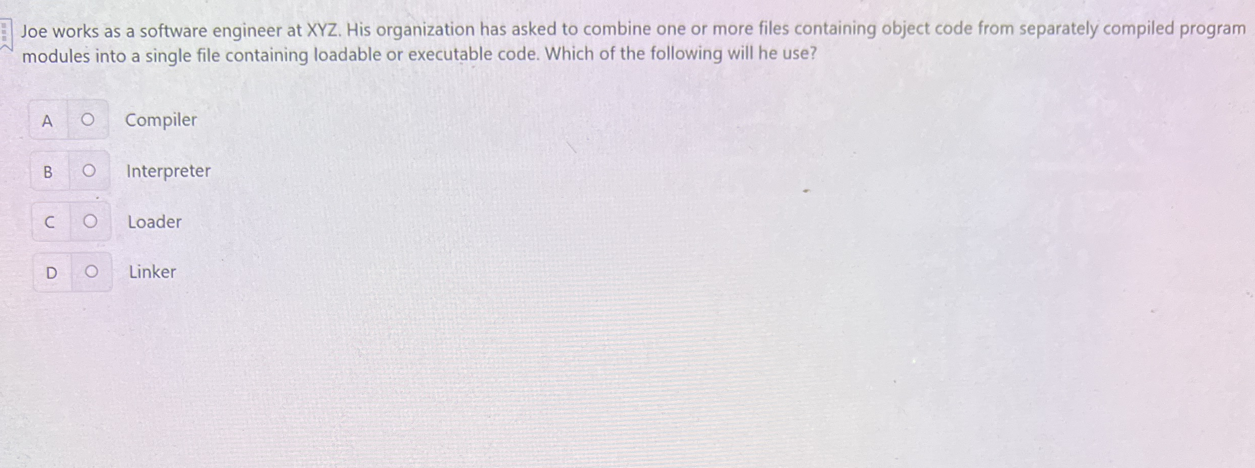 Solved Joe works as a software engineer at XYZ. ﻿His | Chegg.com