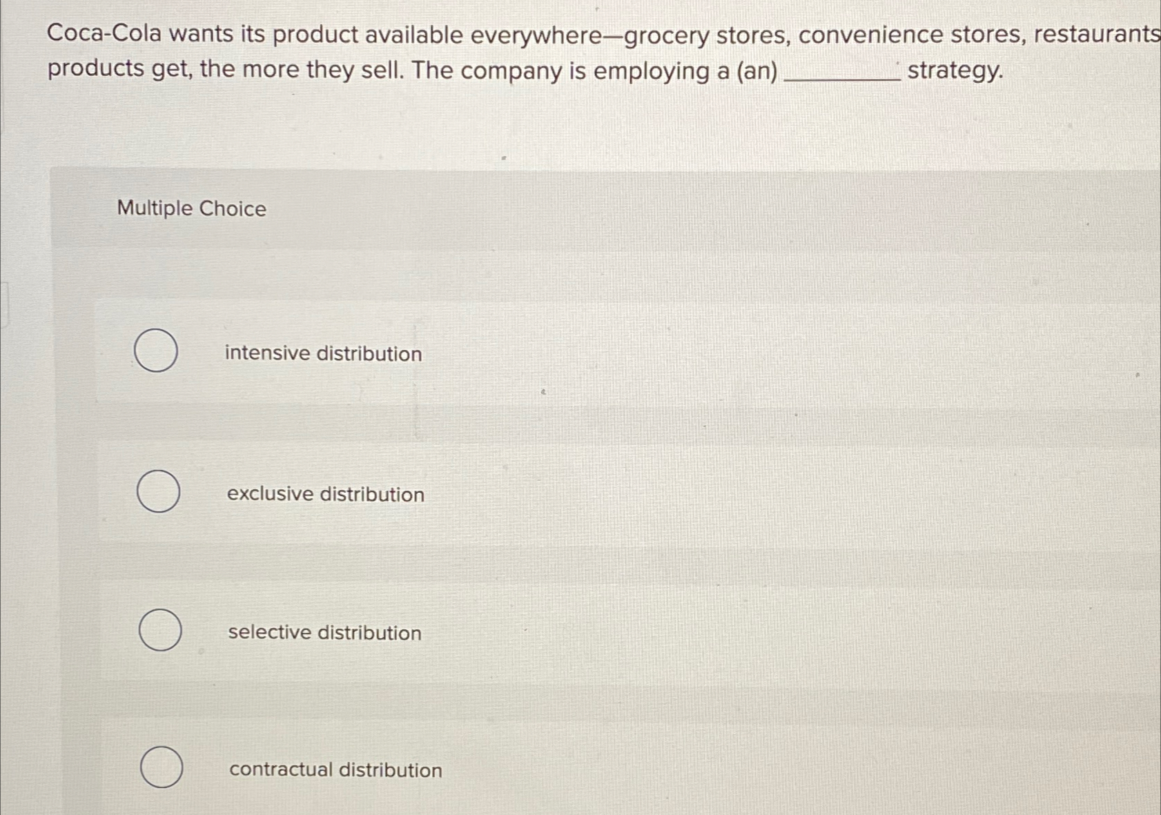 Solved Coca-Cola wants its product available | Chegg.com