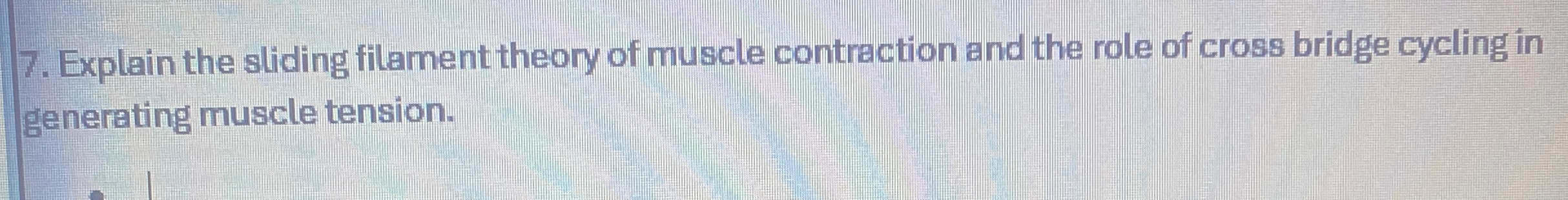 Solved Explain the sliding filament theory of muscle | Chegg.com