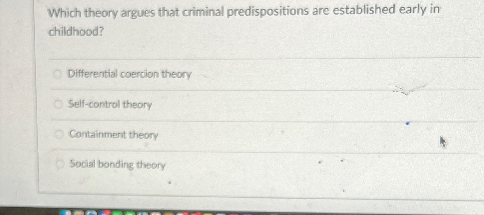 Solved Which theory argues that criminal predispositions are | Chegg.com