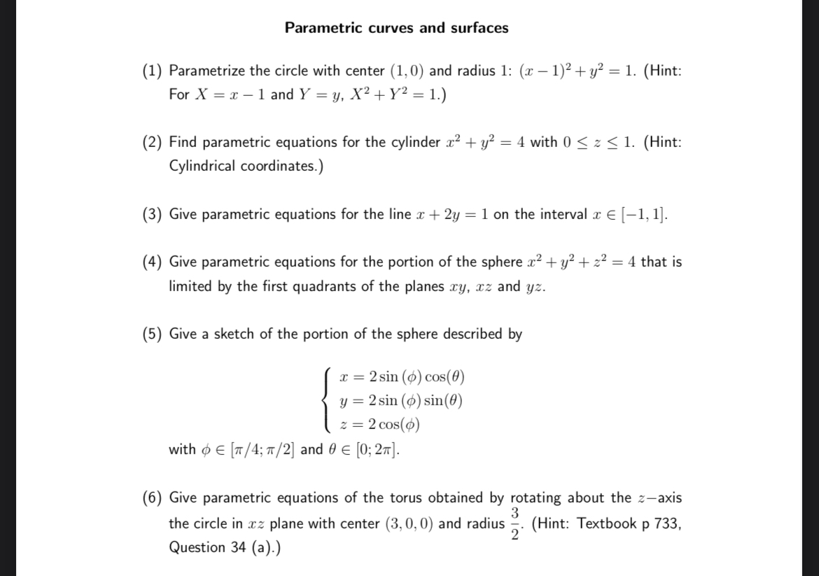 Parametric curves and surfaces(1) ﻿Parametrize the | Chegg.com