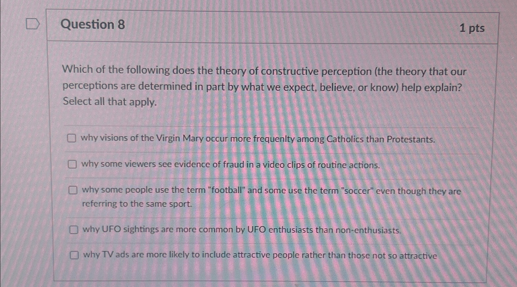 Solved Question 81ptsWhich of the following does the theory | Chegg.com