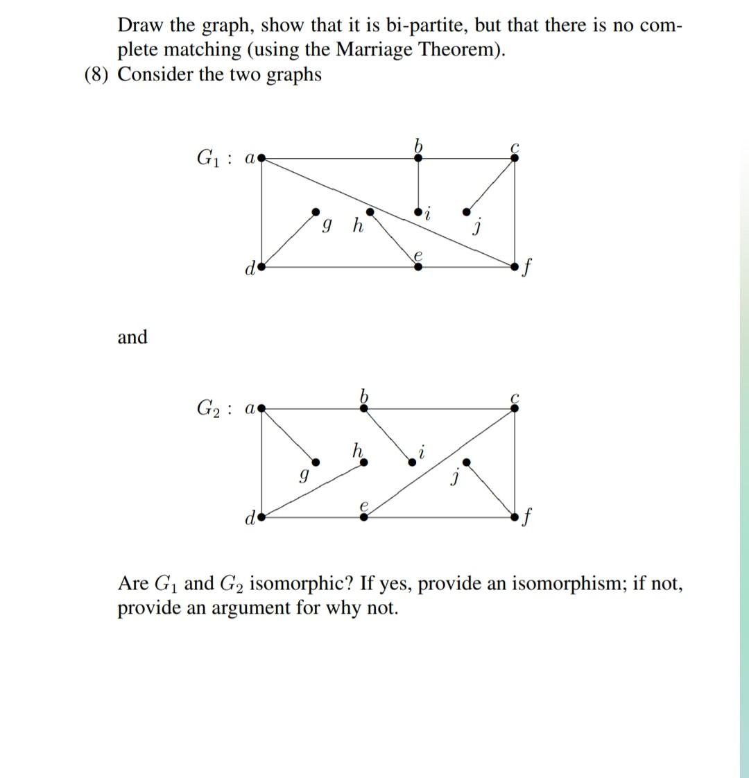 Solved Draw the graph, show that it is bi-partite, but that | Chegg.com
