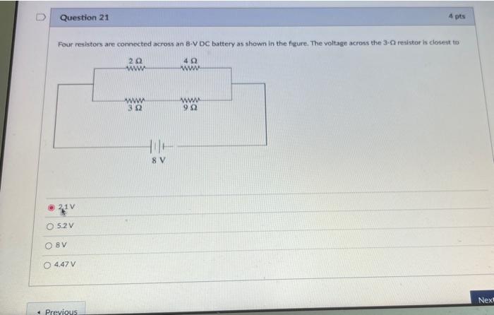 Solved Four nesistors are connected across an 8-V DC battery | Chegg.com