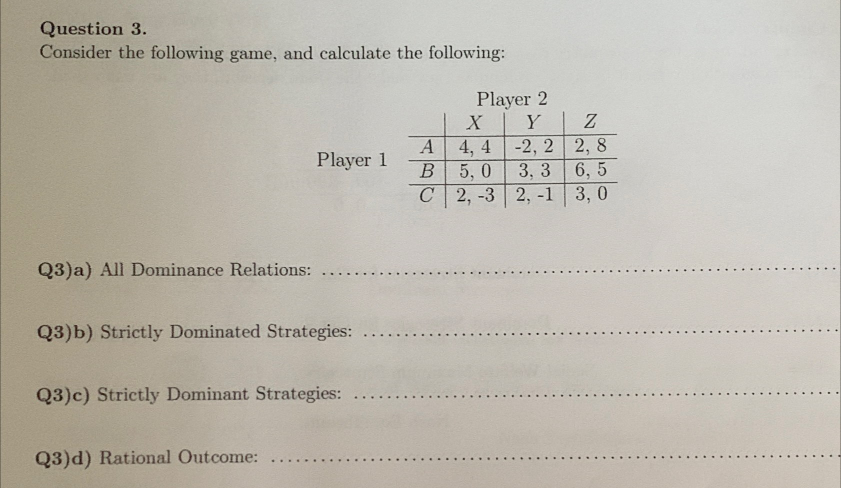 Question 3.Consider the following game, and calculate | Chegg.com