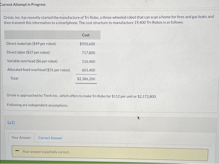 Solved Current Attempt in Progress Oriole, Inc. has recently | Chegg.com