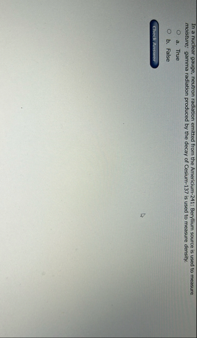 Solved In a nuclear gauge, neutron radiation emitted from | Chegg.com