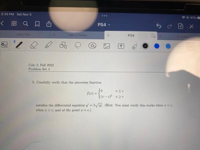 Solved 5. Carefully verify that the piecewise function | Chegg.com