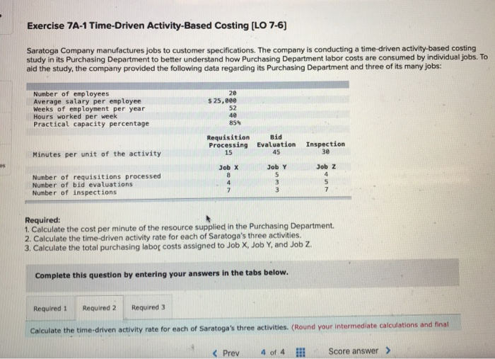 Solved Exercise 7A-1 Time-Driven Activity-Based Costing [LO | Chegg.com