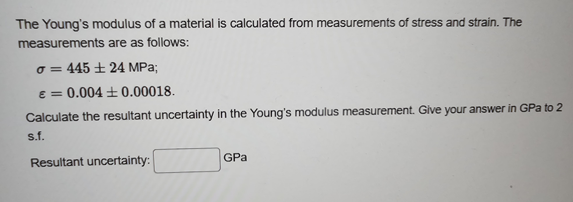 Solved The Young's modulus of a material is calculated from | Chegg.com
