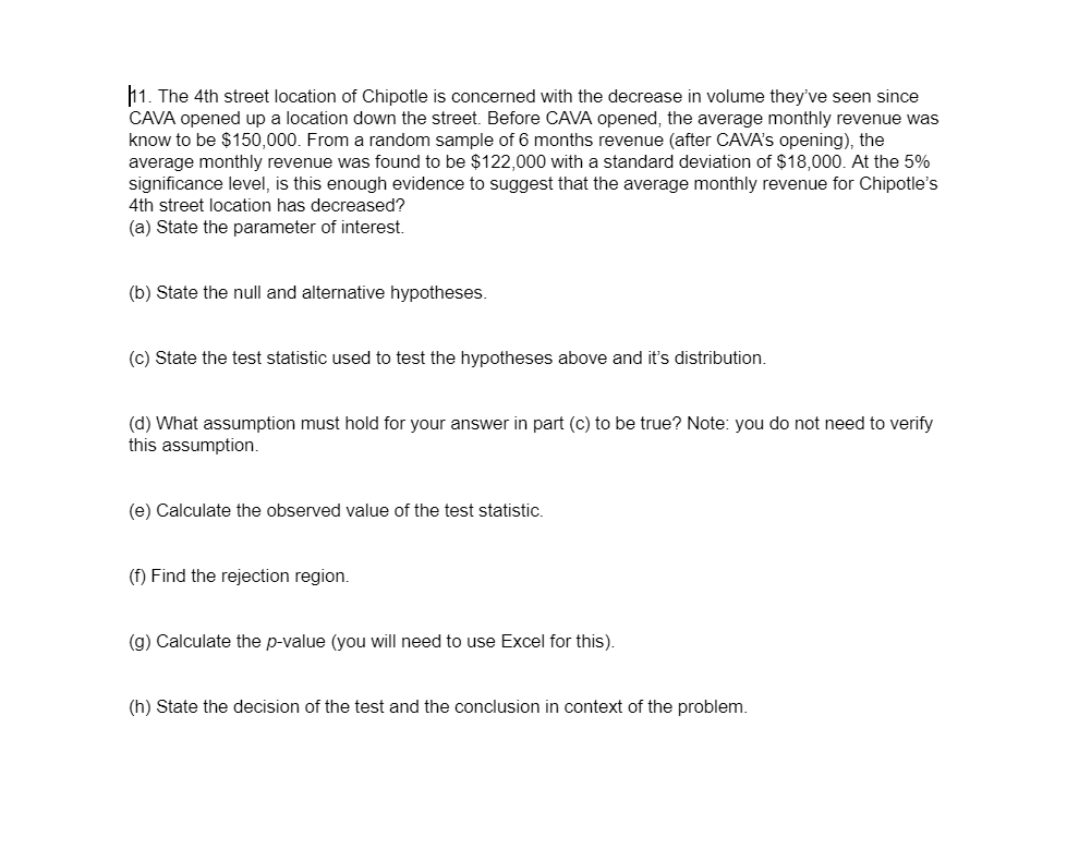 Solved The 4th street location of Chipotle is concerned with | Chegg.com