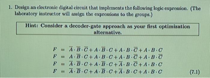 Solved 1. Design an electronic digital circuit that | Chegg.com