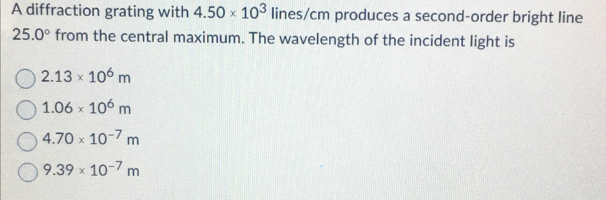 Solved A diffraction grating with 4.50×103 ﻿lines ?cm | Chegg.com