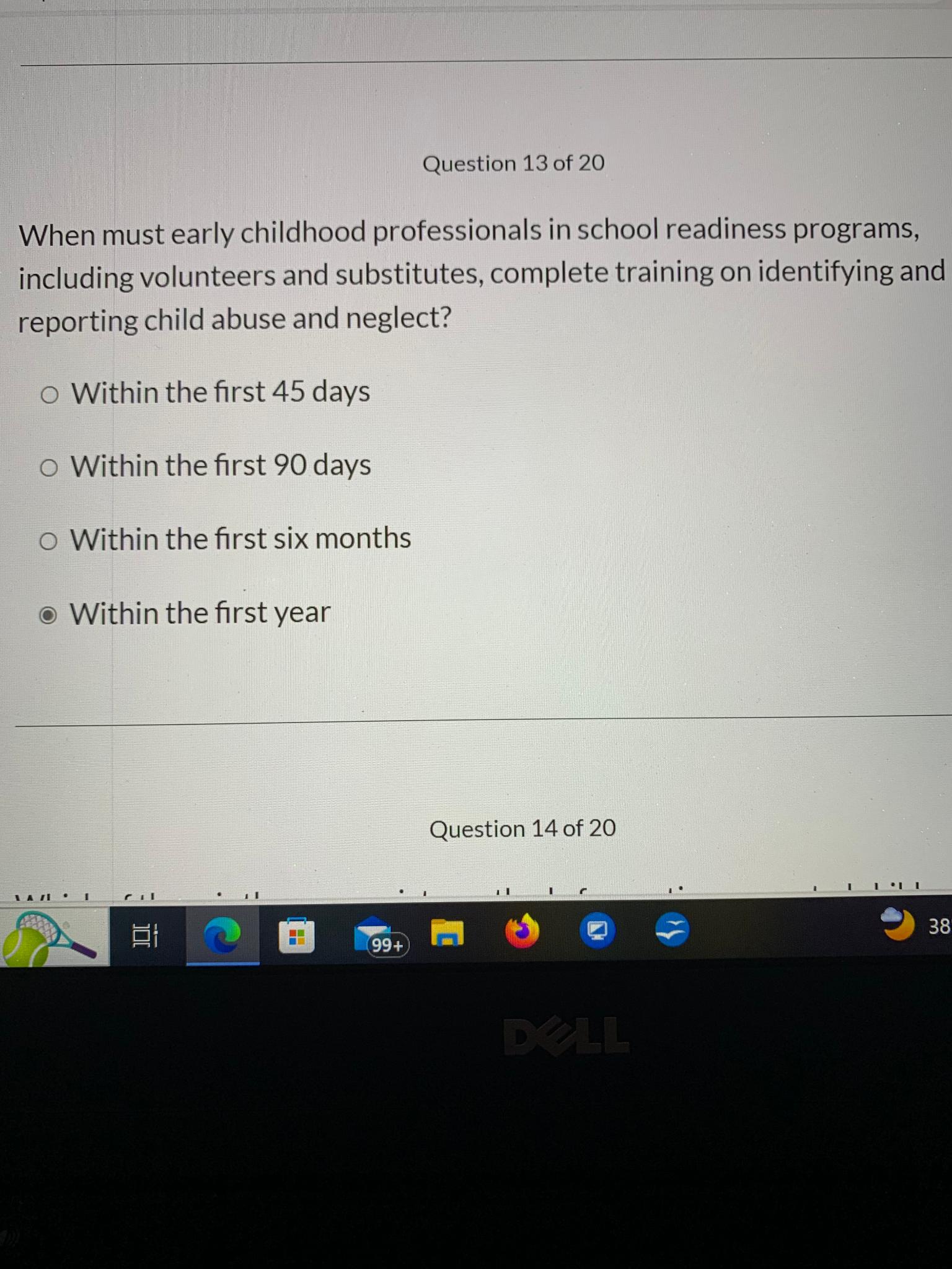 Solved Question 13 ﻿of 20When must early childhood | Chegg.com