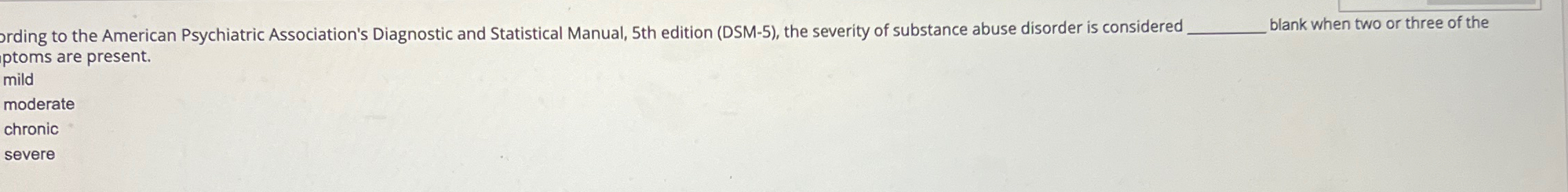 Solved ording to the American Psychiatric Association's | Chegg.com