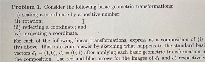 Solved Problem 1. Consider the following basic geometric | Chegg.com