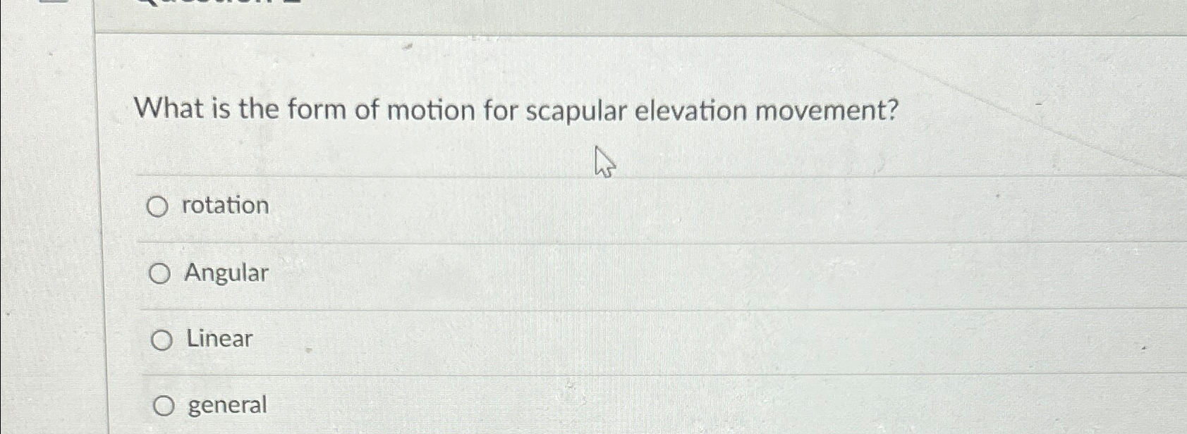 Solved What is the form of motion for scapular elevation | Chegg.com