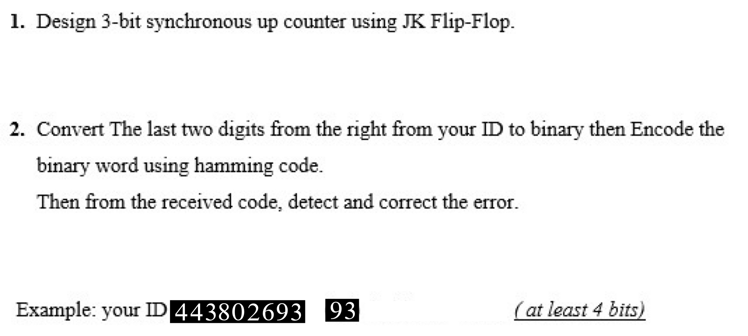 Solved Design 3 Bit Synchronous Up Counter Using Jk 
