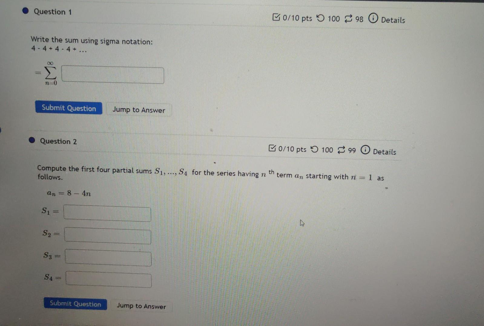 Write the sum using sigma notation: 4−4+4−4+…=∑n=0∞ | Chegg.com