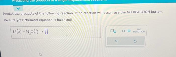 Solved Predict the products of the following reaction. If no | Chegg.com
