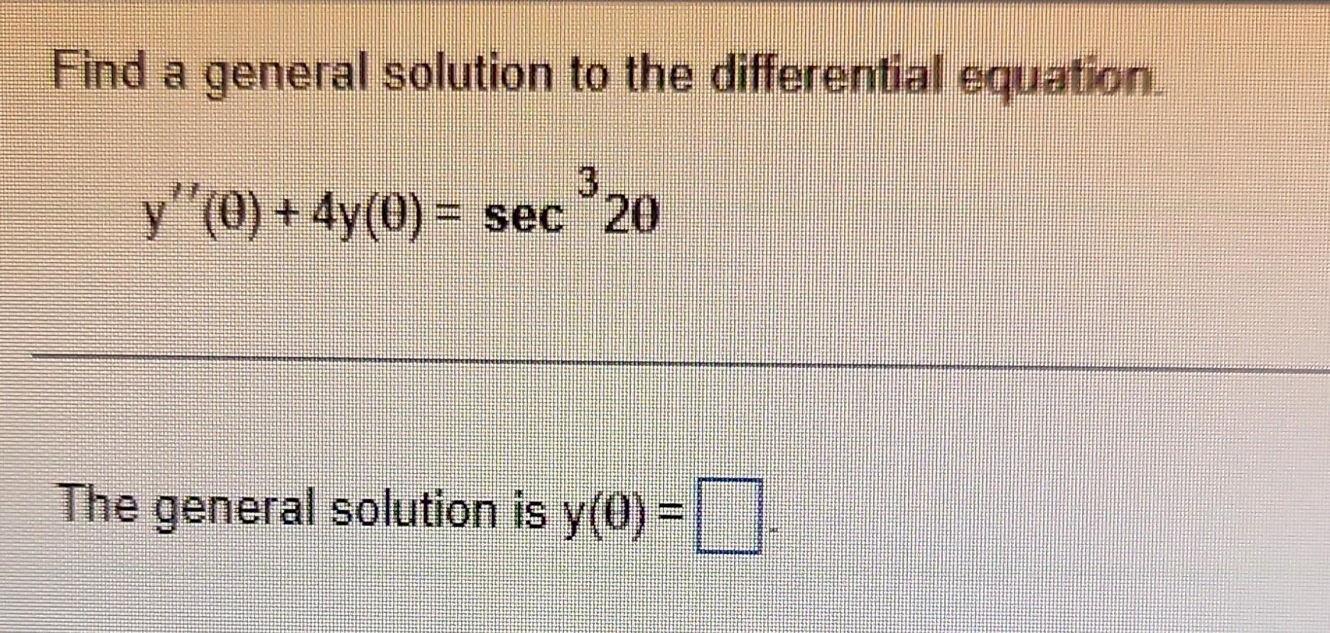 Solved Find a general solution to the differential equation. | Chegg.com