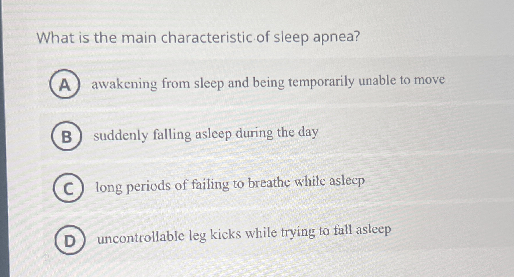 Solved What is the main characteristic of sleep | Chegg.com