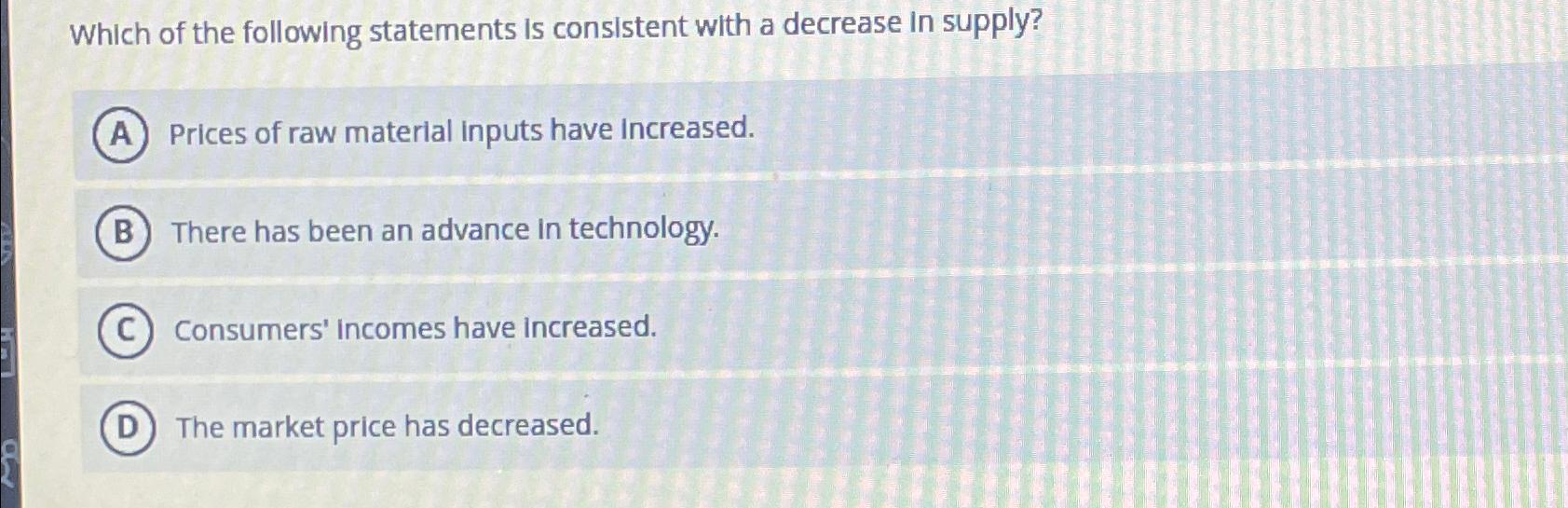 Solved Which of the following statements is consistent with | Chegg.com