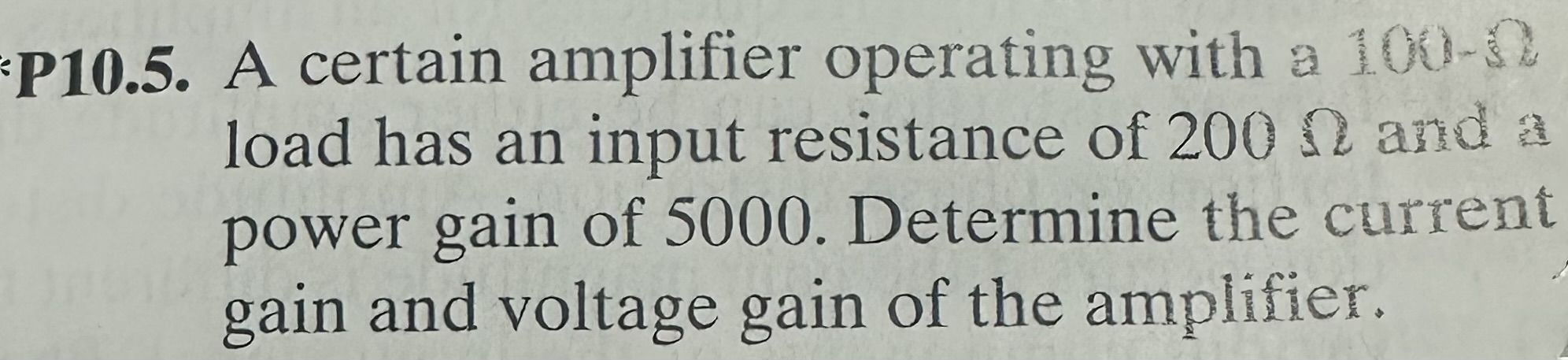 Solved P10.5. ﻿A certain amplifier operating with a | Chegg.com