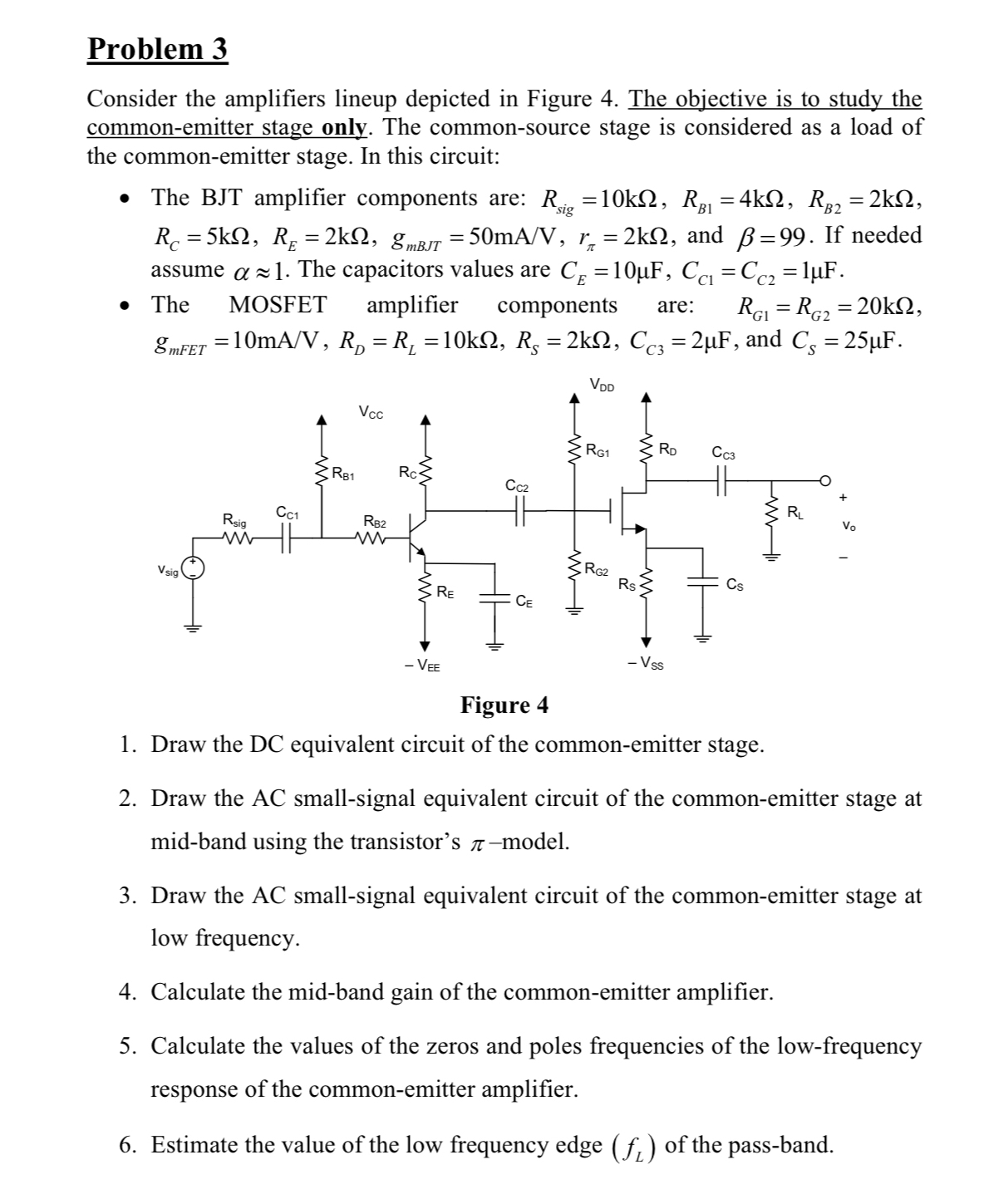 Solved Problem 3Consider the amplifiers lineup depicted in | Chegg.com