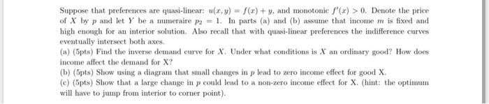 Suppose that preferences are quasi-linear: | Chegg.com
