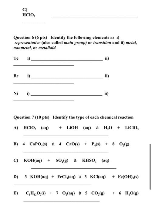 Solved HCIO, Question 6 (6 pts) Identify the following | Chegg.com