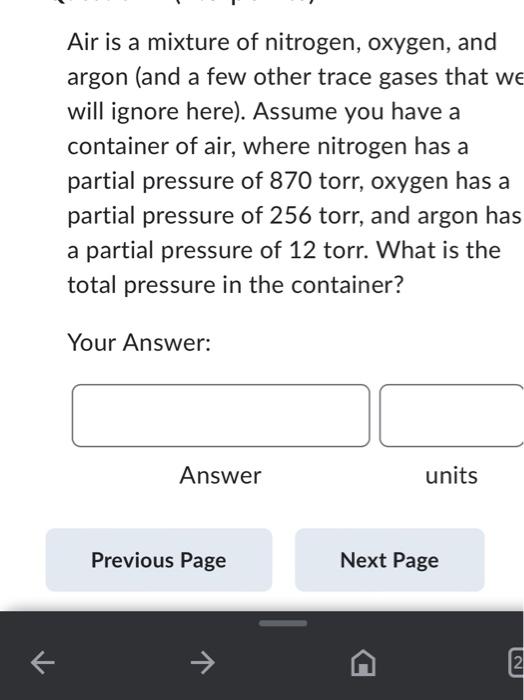 [Solved]: Air is a mixture of nitrogen, oxygen, and argon
