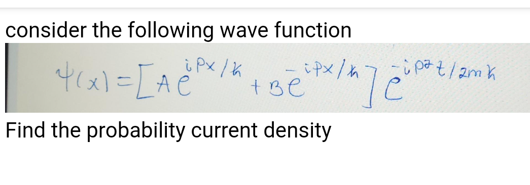 Solved consider the following wave function | Chegg.com