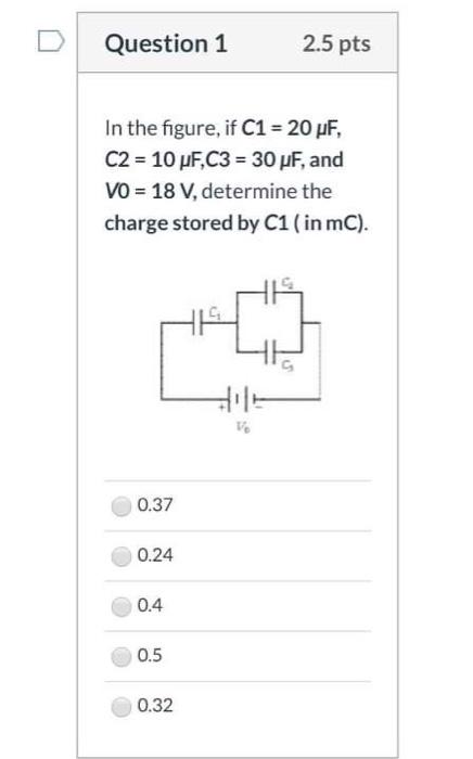 Solved Question 1 2.5 pts In the figure, if C1 = 20 pF, C2 = | Chegg.com