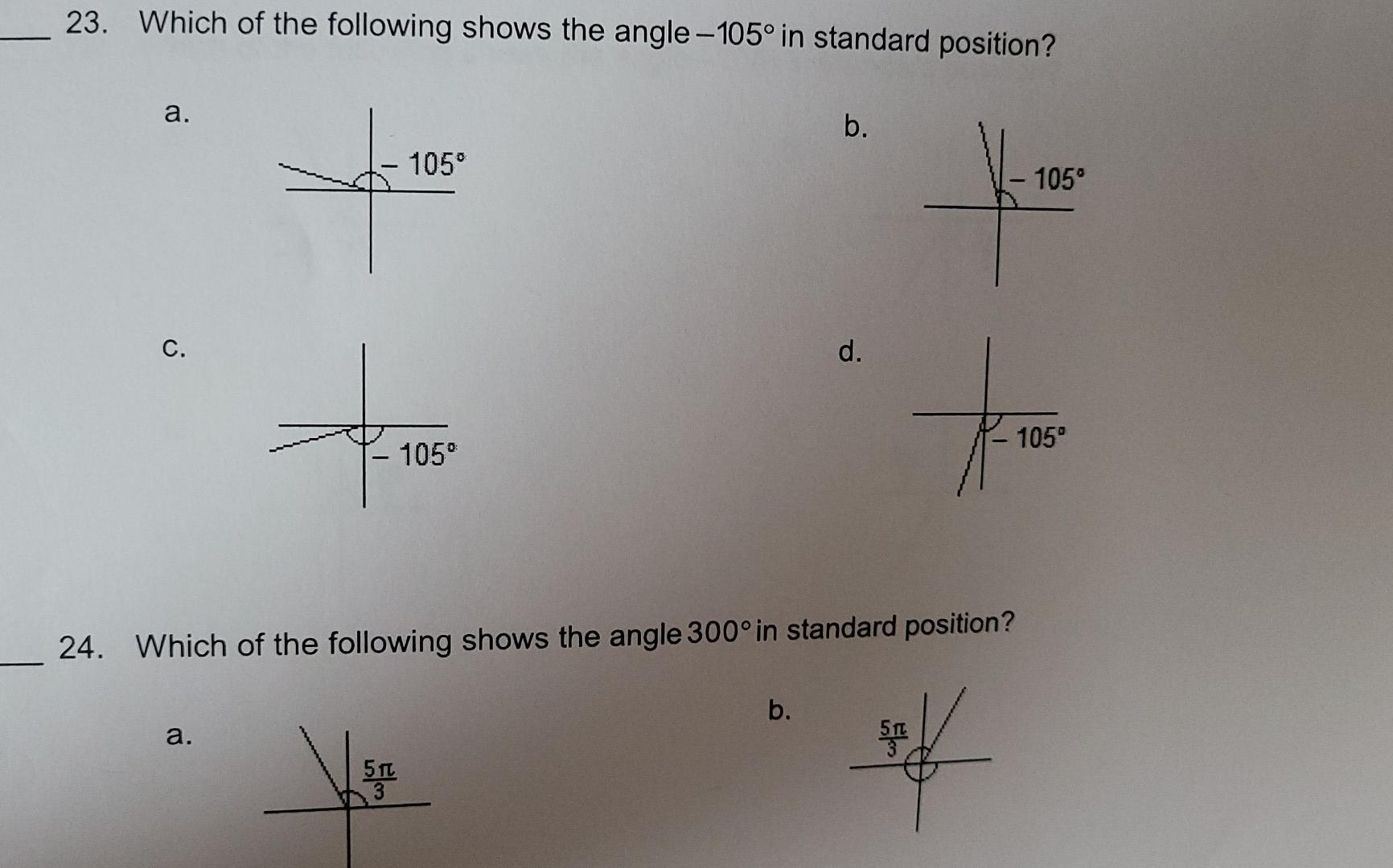 Solved 23. Which of the following shows the angle – 105° in | Chegg.com
