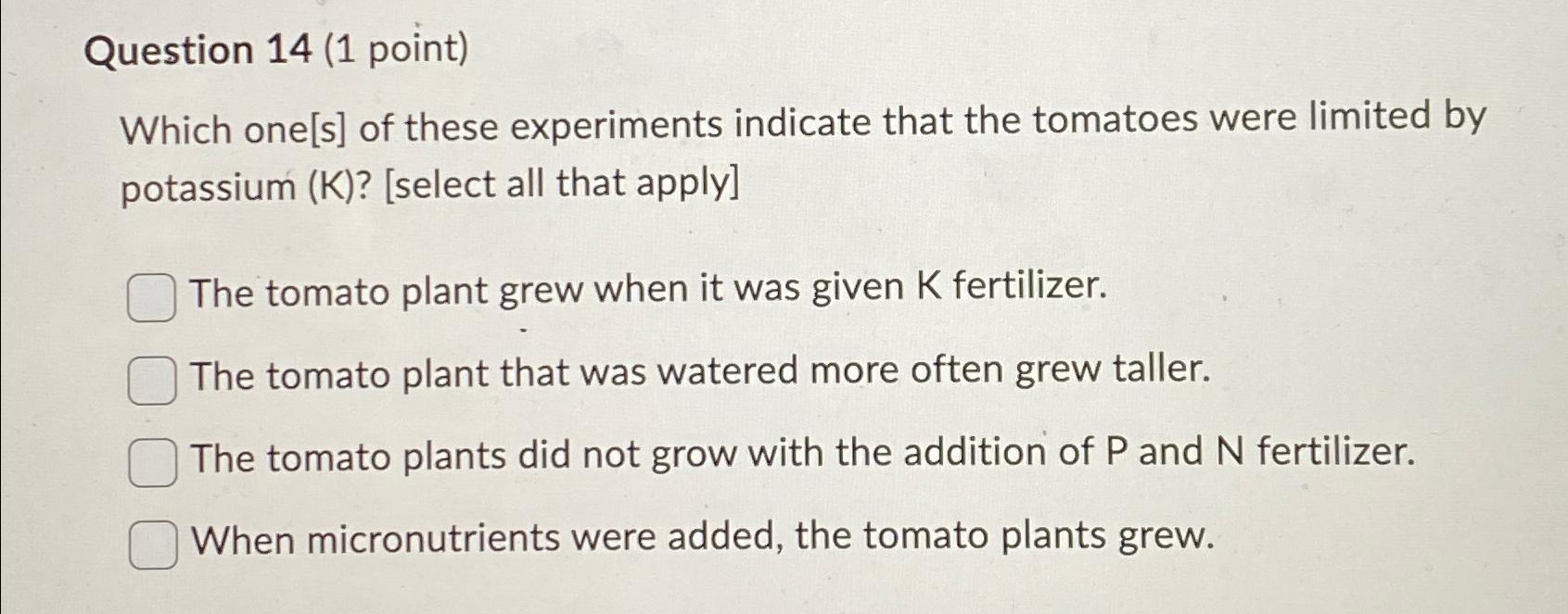 Solved Question 14 (1 ﻿point)Which one[s] ﻿of these | Chegg.com