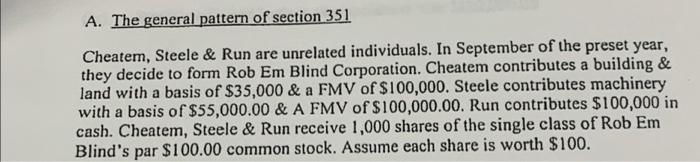 A. The general pattern of section 351 Cheatem, Steele | Chegg.com