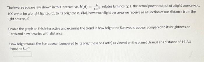 The inverse square law shown in this Interactive, | Chegg.com