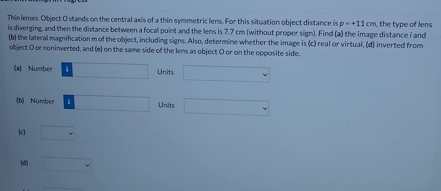 Solved Thin lenses. Object O stands on the central axis of a | Chegg.com