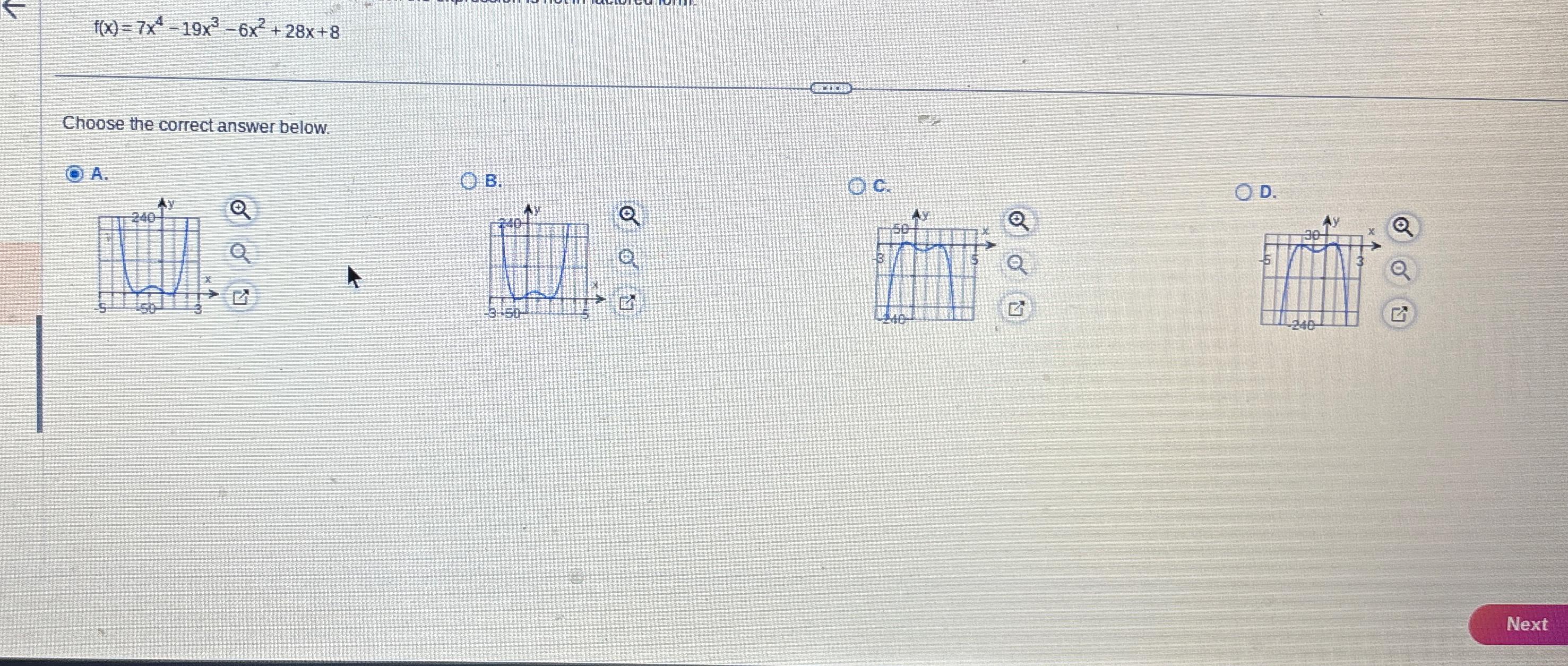 Solved f(x)=7x4-19x3-6x2+28x+8Choose the correct answer | Chegg.com
