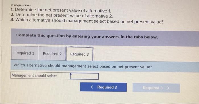 Solved Problem 11-6A (Static) Net present value of alternate | Chegg.com