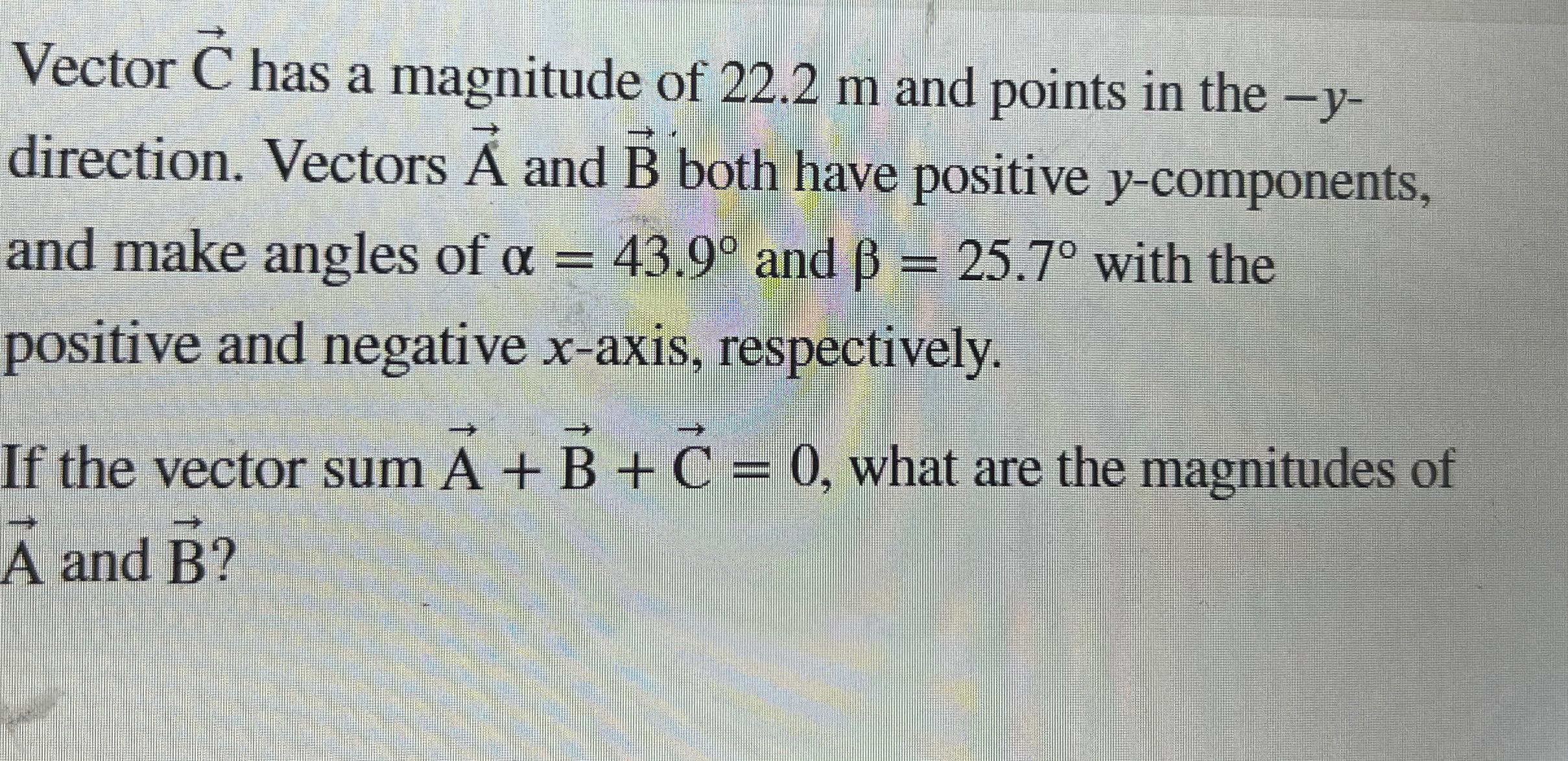 Solved Vector vec(C) ﻿has a magnitude of 22.2m ﻿and points | Chegg.com