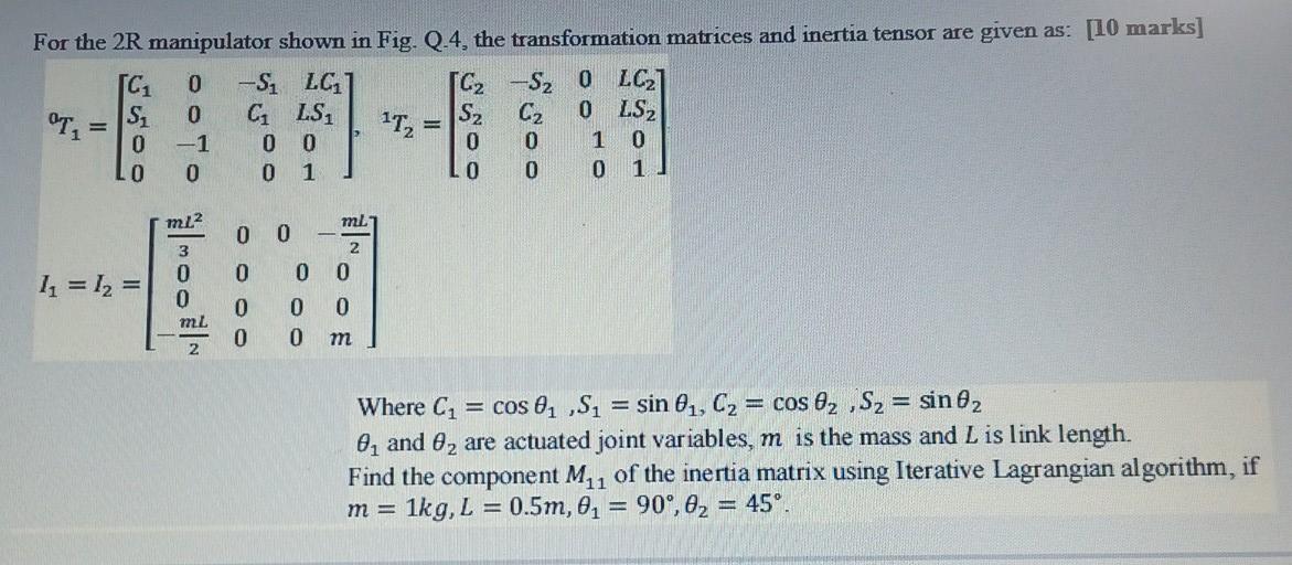 For the 2R manipulator shown in Fig. Q.4, the | Chegg.com