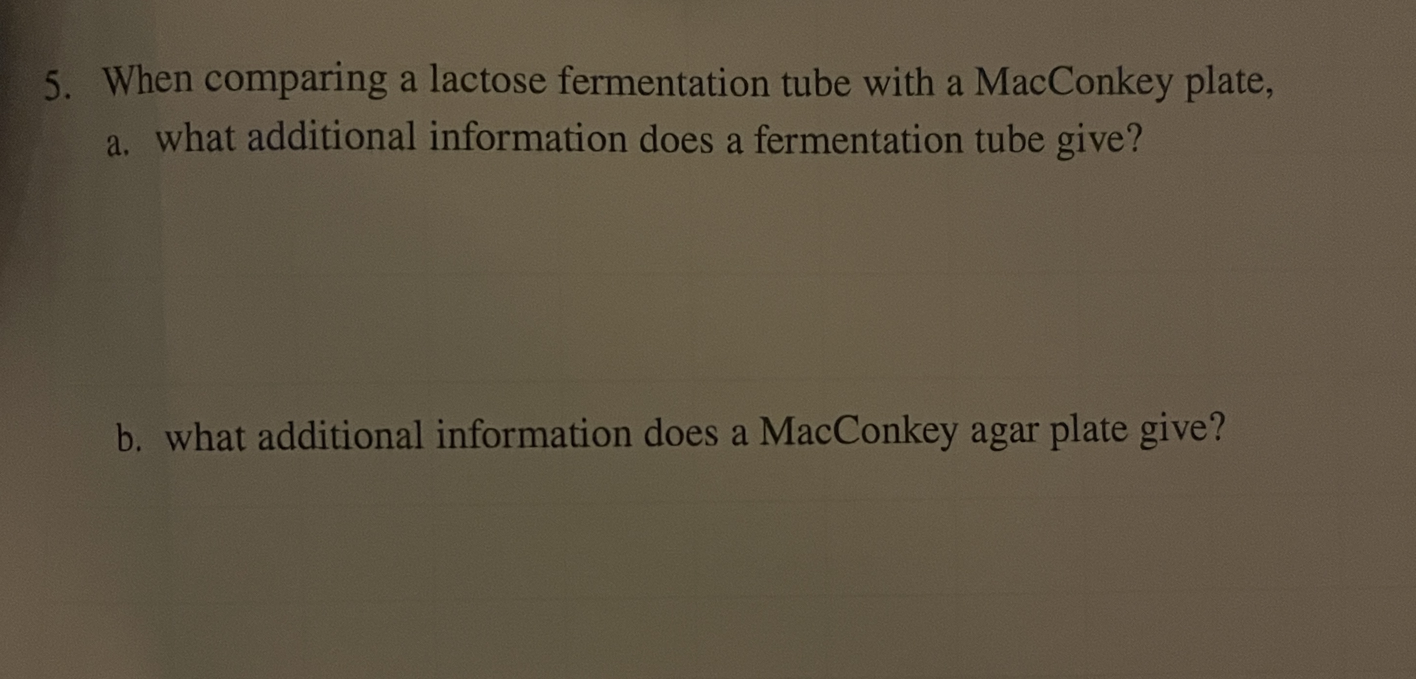 Solved When comparing a lactose fermentation tube with a | Chegg.com