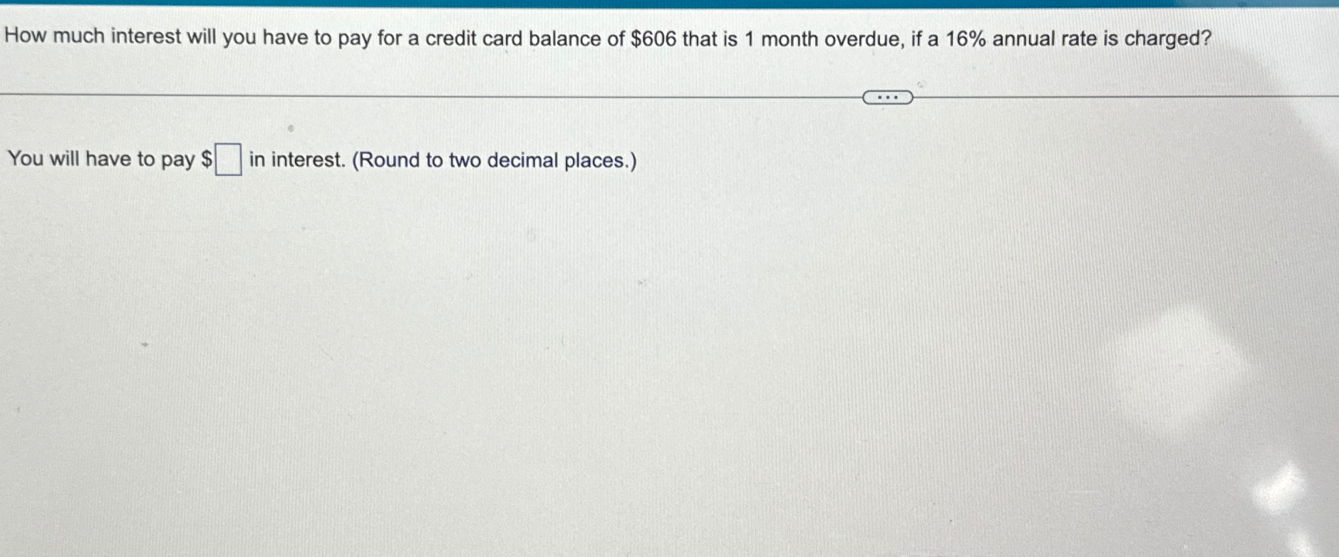 Solved How much interest will you have to pay for a credit | Chegg.com