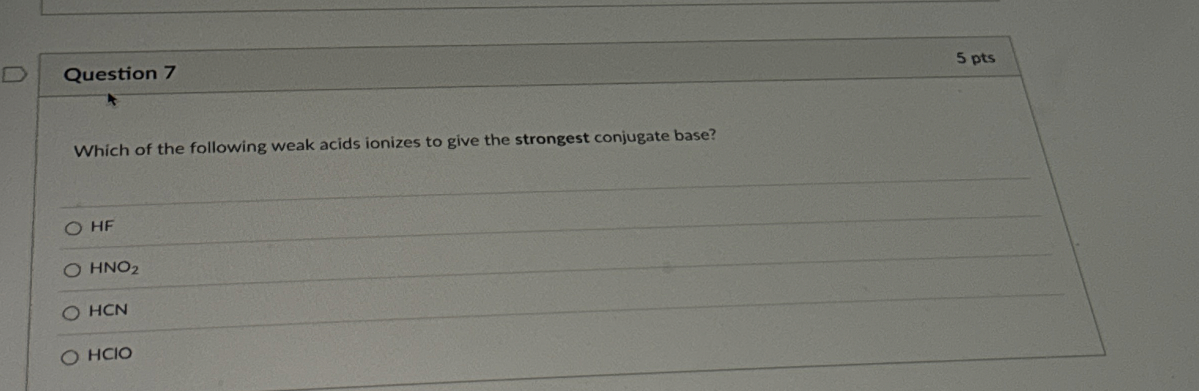 Solved Question 75 ﻿ptsWhich of the following weak acids | Chegg.com