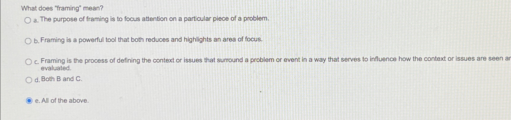 Solved What does "framing" mean?a. ﻿The purpose of framing | Chegg.com