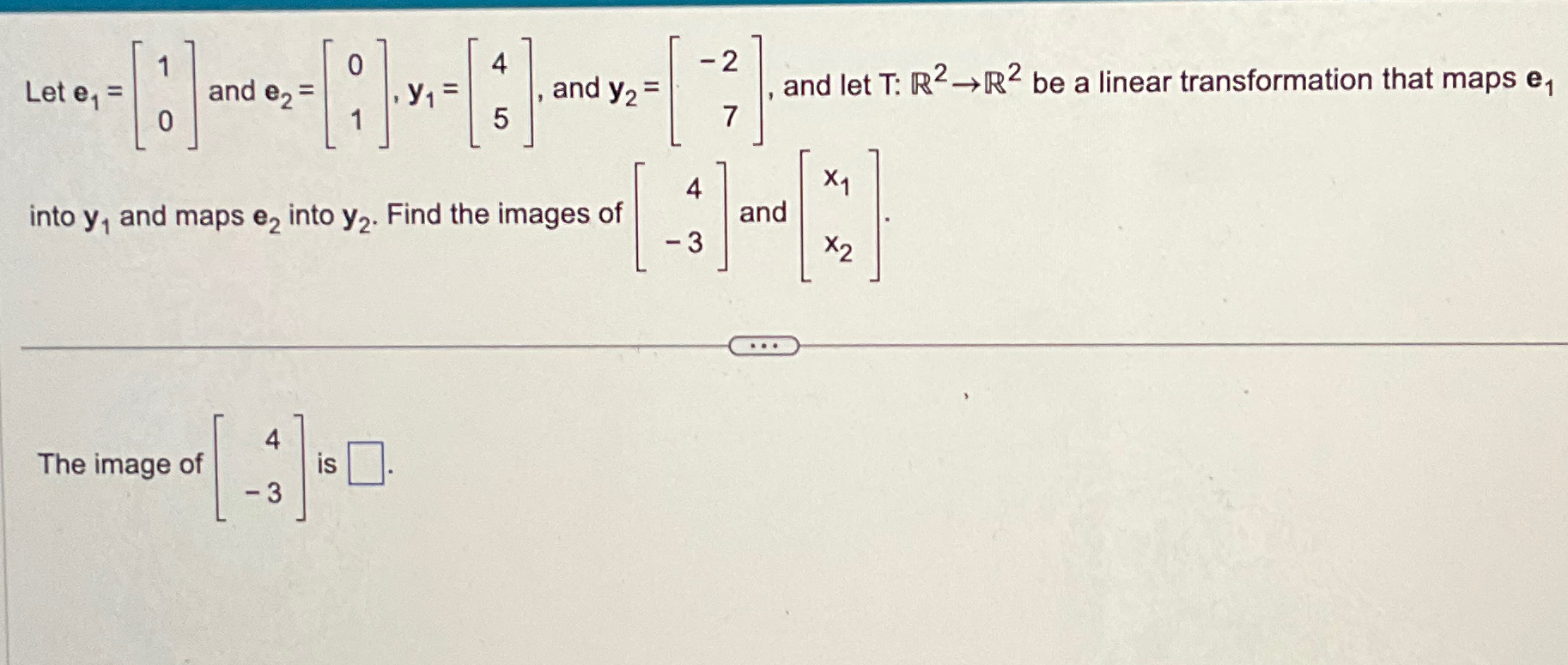 Solved Let e1=[10] ﻿and e2=[01],y1=[45], ﻿and y2=[-27], ﻿and | Chegg.com