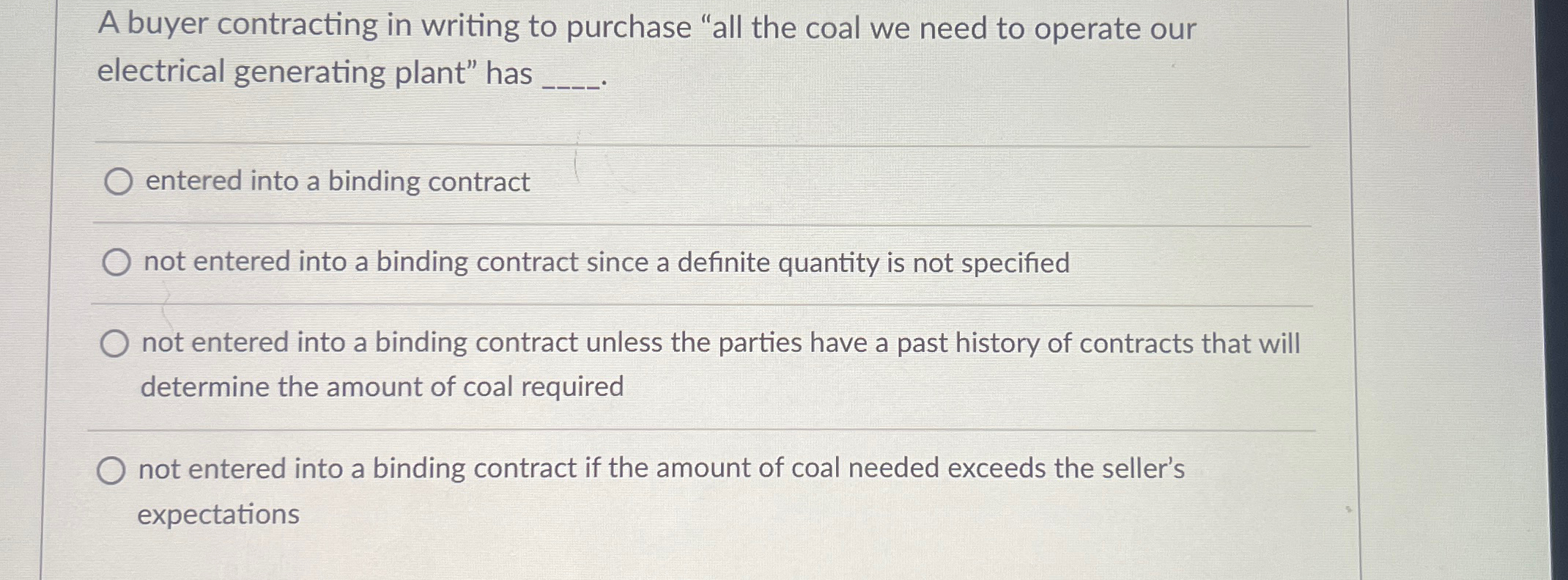 Solved A buyer contracting in writing to purchase "all the | Chegg.com