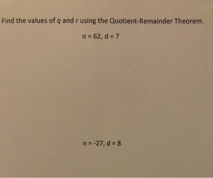 Solved Find the values of q and r using the | Chegg.com